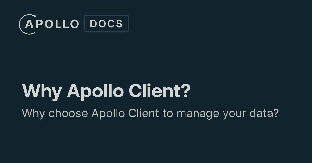Why Apollo Client? - Apollo GraphQL Docs